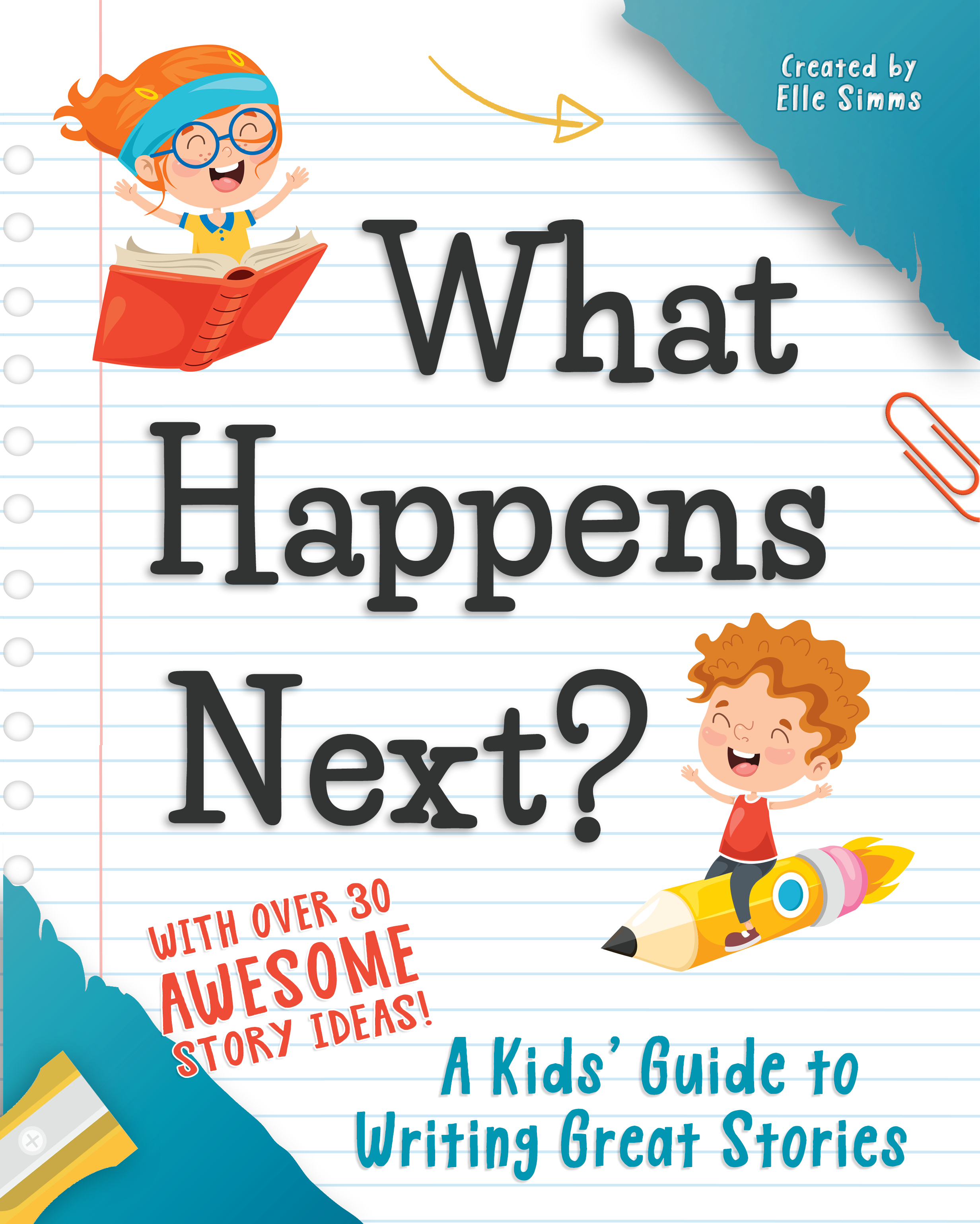 New Book – What Happens Next? – Elle Simms